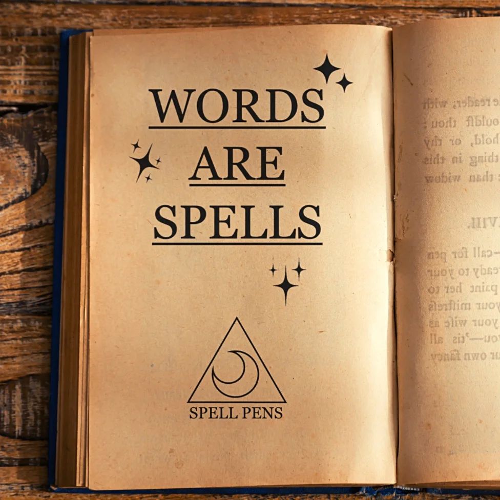 WORDS ARE SPELLS – Spell Pens